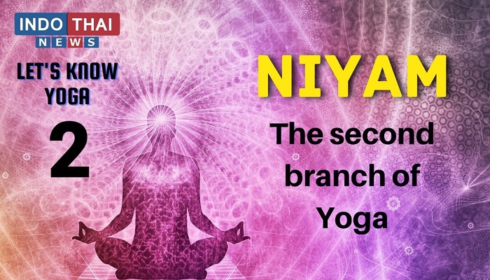 Niyam: The Second Branch of Yoga (Int'l Yoga Day)